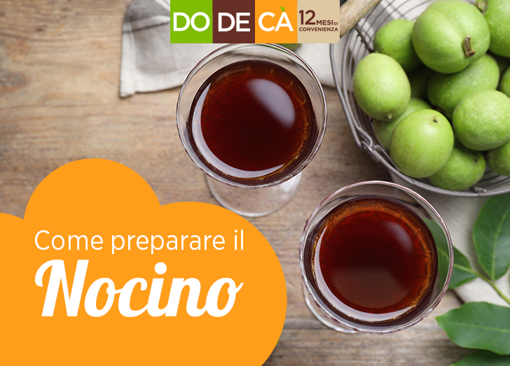 Il Nocillo, la ricetta tradizionale, tra storia e leggende - Dodecà